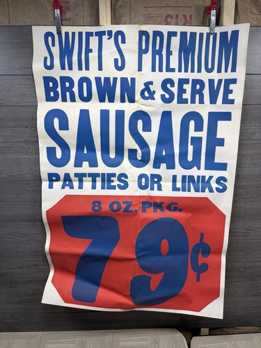 Swifts Premium Brown Serve Sausage Sign VTG Poster General Store ...