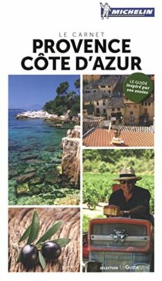 Guide touristique Provence-Alpes-Côte-d'Azur | Collectif Michelin ...
