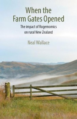 Neal Wallace When the Farm Gates Opened (Poche) | eBay