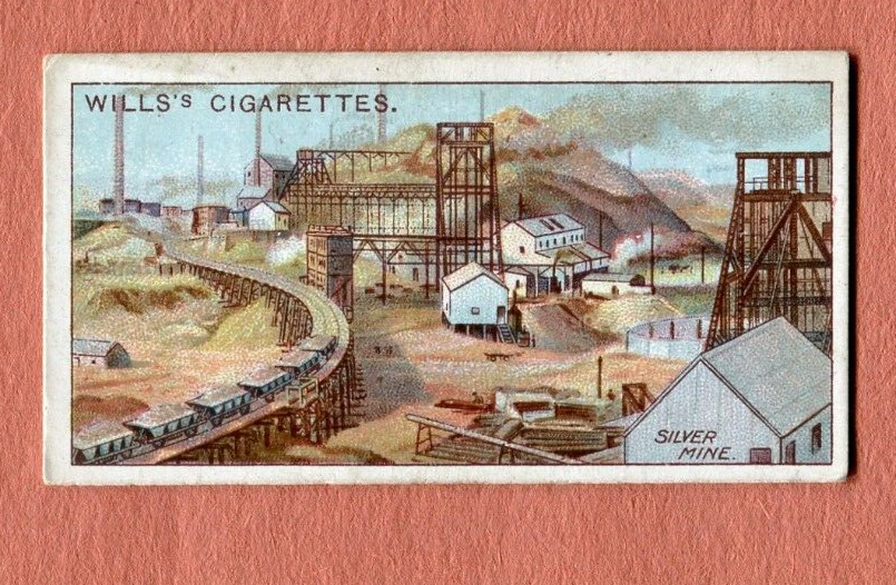 1916 W.D. & H.O. WILLS CIGARETTES MINING TOBACCO CARD #46 SILVER BROKEN ...