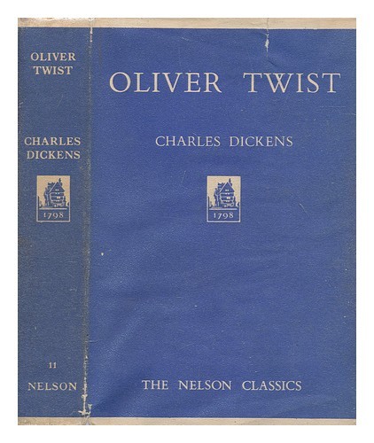 Dickens, Charles (1812-1870) Oliver Twist / Charles Dickens 1963 ...
