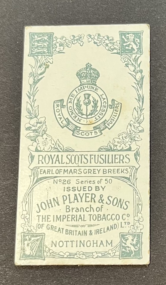 Royal Scots Fusiliers (Earl of Mars Grey Breeks) Player cigarette card ...