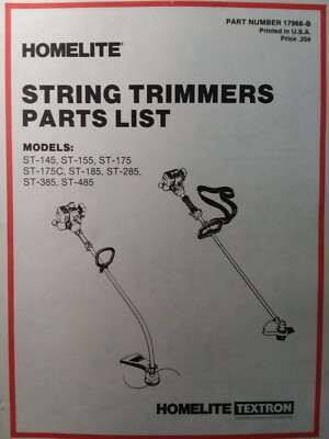 Homelite Gas String Trimmer ST 145 155 175 175c 185 285 385 485 Parts ...