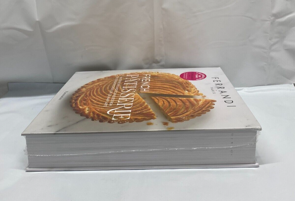 French Pâtisserie : Master Recipes and Techniques from the Ferrandi ...