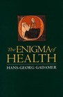 Hans-Georg Gadamer The Enigma of Health (Relié) | eBay