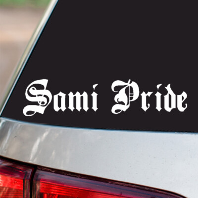 Sami Pride Vinyl Sticker Country Pride all sizes chrome and regular ...