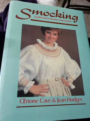 Smocking : Traditional and Modern Hardcover Jean, Cave, Oenoen Ho ...