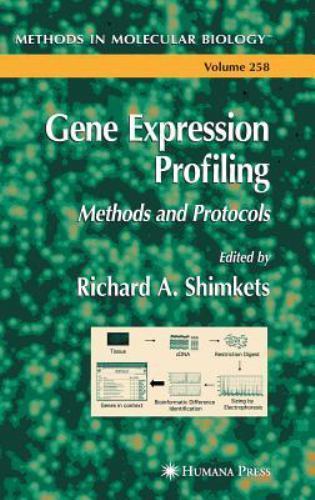 Methods in Molecular Biology Ser.: Gene Expression Profiling : Methods ...