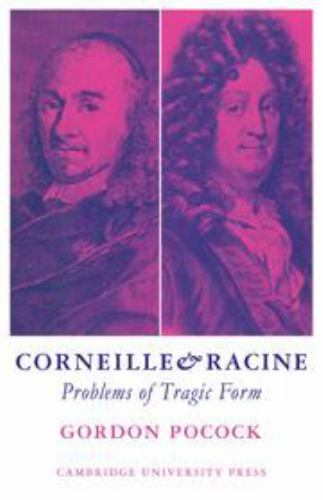 Corneille and Racine by Gordon Pocock (1973, Hardcover) for sale online ...
