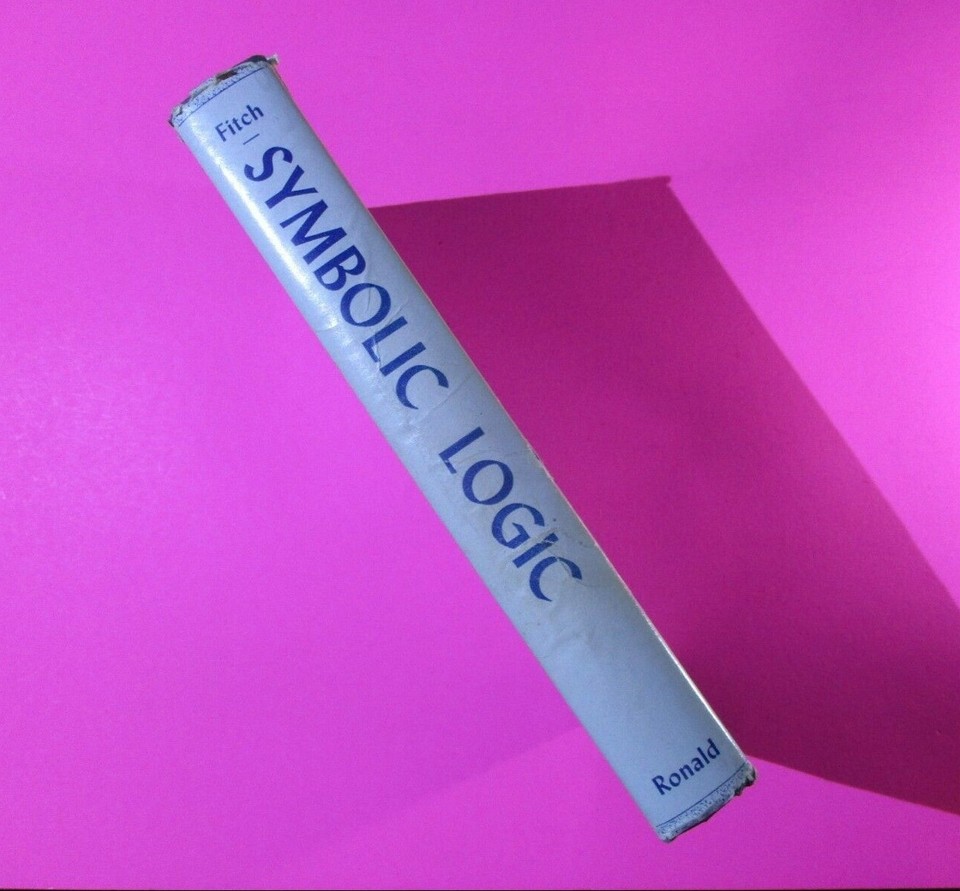 Symbolic Logic Introduction Frederic Brenton Fitch 1952 1st Edition ...