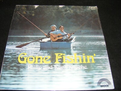 PHILIP & KEITH KNOCHE Gone Fishin' STILL SEALED Bridge 7th Day ...