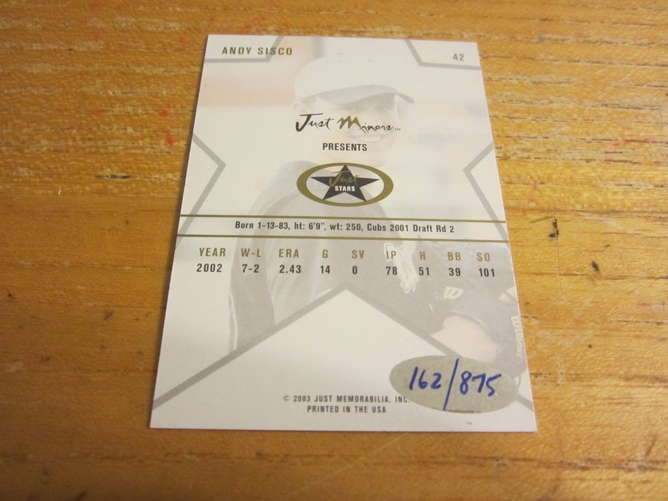 Andy Sisco 2003 Just Stars Autographs #42 #'d 162/875 Card MLB Chicago ...