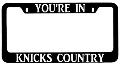 You're In Knicks Country Black METAL License Plate Frame Auto Accessory ...