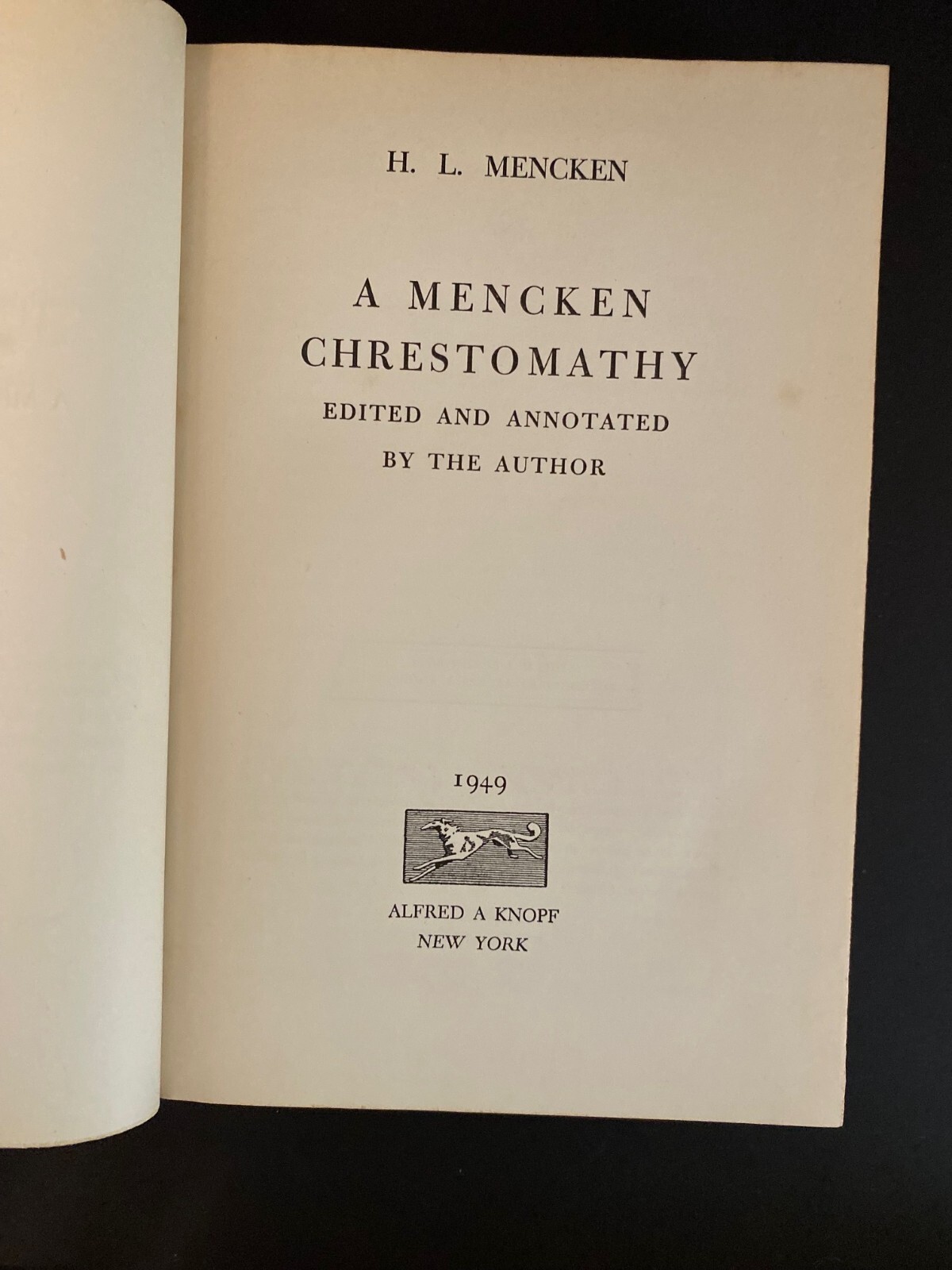 A Mencken Chrestomathy, by H. L. Mencken - 1949 - 1st Ed. Hardcover ...
