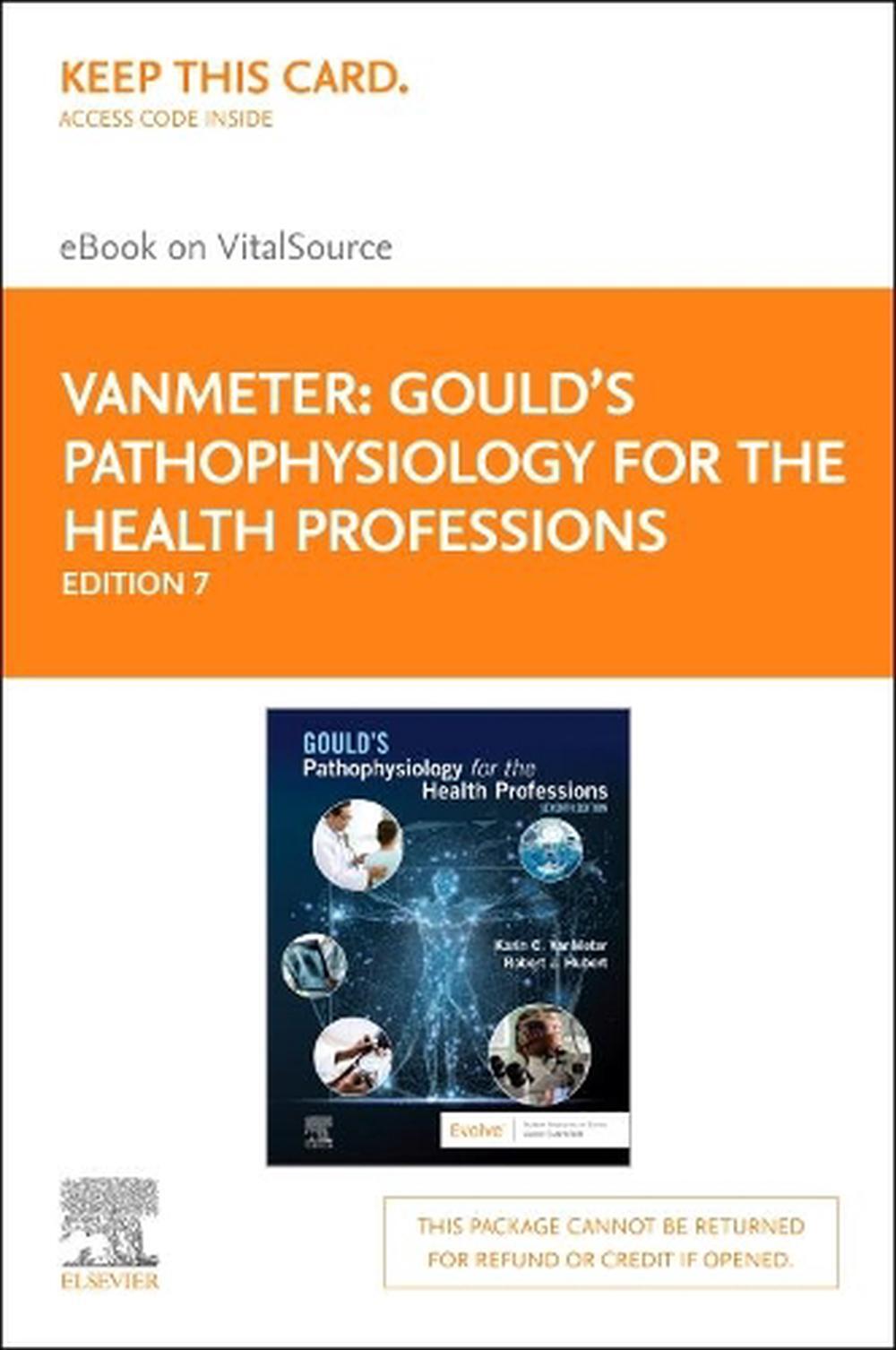 Gould's Pathophysiology for the Health Professions Elsevier EBook on ...