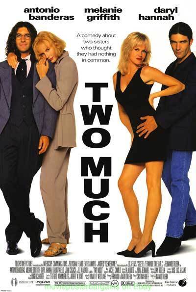 TOO MUCH MOVIE POSTER Original DS 27x40 ANTONIO BANDERAS MELANIE ...