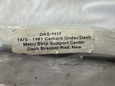 1970 - 1981 Camaro Under Dash Metal Strip Support Center Dash Bracket ...