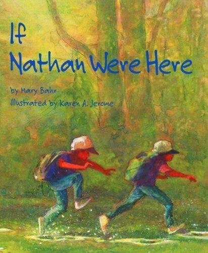 If Nathan Were Here by Mary Bahr: New 9780802851871| eBay