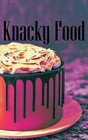 Knacky Food by Findley, Austin -Paperback | eBay Australia