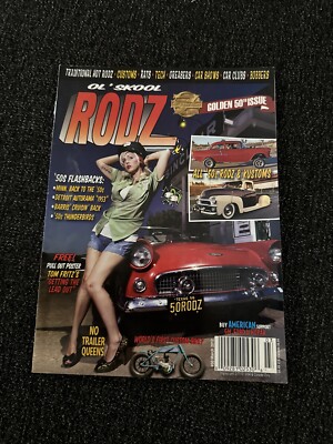 Ol' Skool Rodz Magazine Mar 2012 1950's Rodz & Kustoms Cars 1956 ...