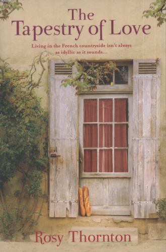 Tapestry of Love by Rosy Thornton (2010, Trade Paperback) for sale ...