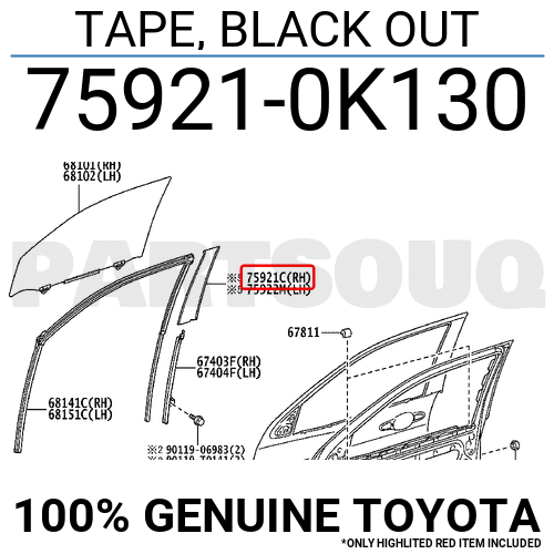 759210K130 Genuine Toyota TAPE, BLACK OUT 75921-0K130 | eBay