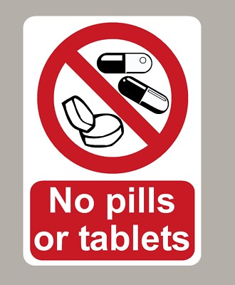 2 X NO PILLS OR TABLETS STICKERS SIGN | eBay