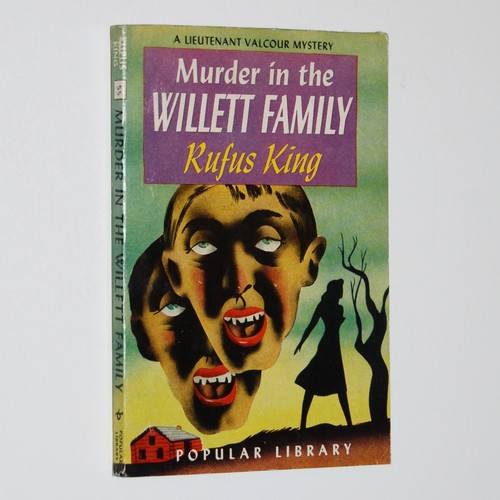 MURDER IN THE WILLETT FAMILY by RUFUS KING - POPULAR LIBRARY 55 | eBay