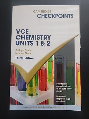 Cambridge Checkpoints VCE Chemistry Units 1 and 2 by Maureen Slade ...