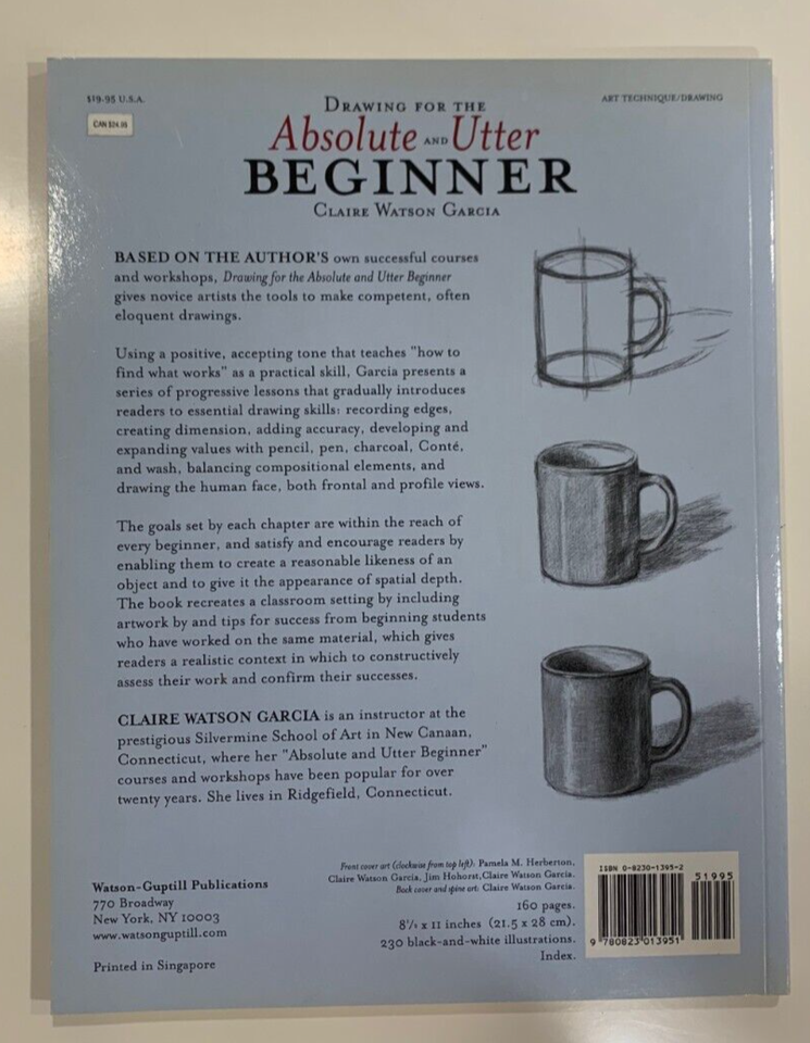 DRAWING FOR THE ABSOLUTE AND UTTER BEGINNER by CLAIRE WATSON GARCIA ...