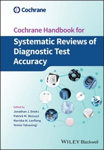 Cochrane Handbook for Systematic Reviews of Diagnostic Test Accuracy by ...