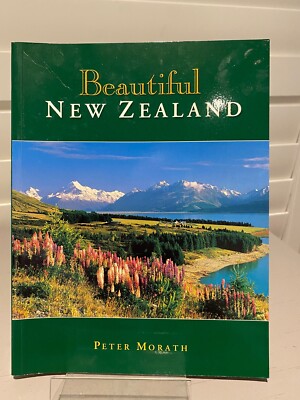 Beautiful New Zealand By Peter Morath VG Paperback | eBay Australia