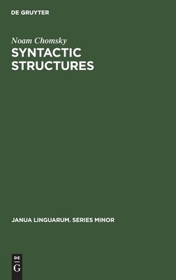 Syntactic Structures, Hardcover by Chomsky, Noam, Brand New, Free ...