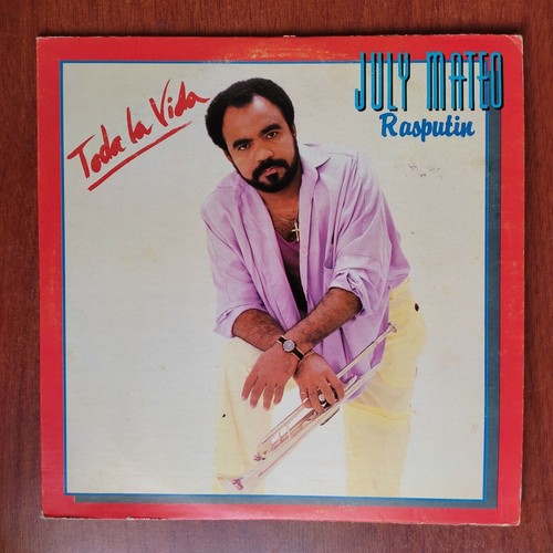 July Mateo - Toda La Vida [1986] Vinyl LP Latin Salsa Merengue Karen ...