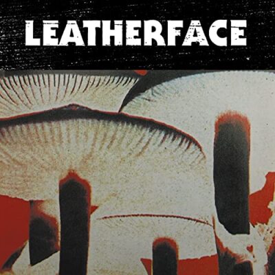 Leatherface - Mush [VINYL] 809236190611 | eBay UK