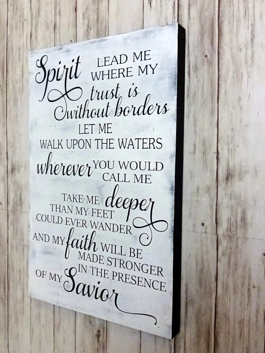 Spirit Lead Me Where My Trust Is Without Borders Tattoo