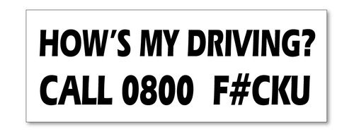 HOW'S MY DRIVING? DECAL STICKER WALL CAR VAN LAPTOP BIKE | eBay