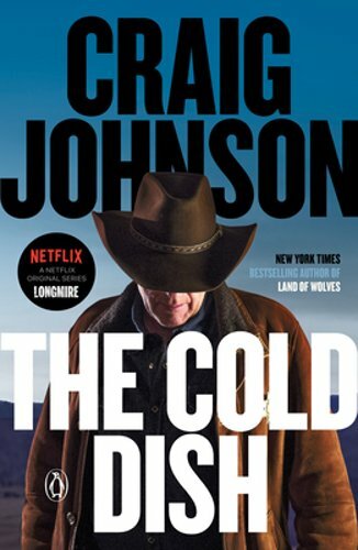 The Cold Dish: A Longmire Mystery by Craig Johnson: New 9780143036425| eBay