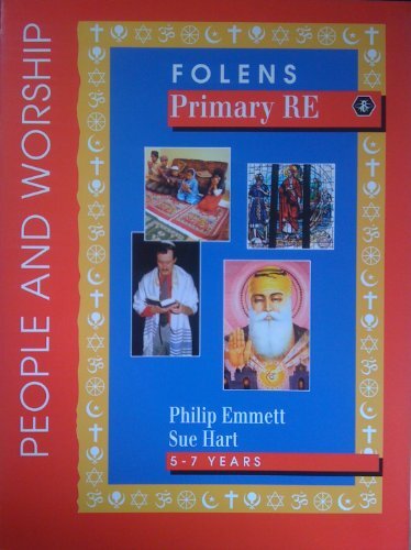 People and Worship (Folens Primary RE S.), Hart, Sue,Emmett, Philip ...