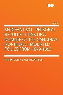 Sergeant 331 von Frank Joseph Emile Fitzpatrick (2012, Taschenbuch ...