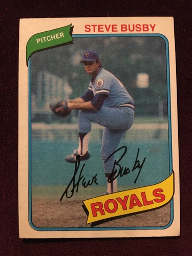 1980 Topps #474 Royals Steve Busby Baseball Card | eBay