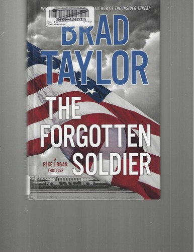 BRAD TAYLOR - THE FORGOTTEN SOLDIER - LARGE PRINT - LP332 | eBay