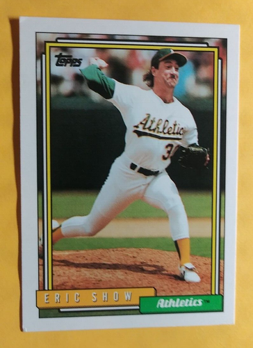 1992 Topps Baseball Card Eric Show Oakland Athletics #132 | eBay