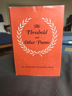 1963 THE THRESHOLD AND OTHER POEMS Hubbard Fulton Page CAMPBELL PROF ...