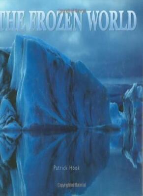 The Frozen World By Patrick Hook. 9780785822417 9780785822417| eBay