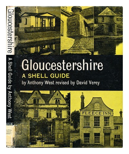 WEST, ANTHONY (1914-1987). VEREY, DAVID (1913-1984) Gloucestershire : a ...