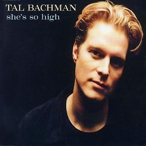 TAL BACHMAN - She's So High Pt.1 / Angeline / Paint Pretty - CD ...