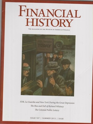 Financial History Summer 2013 The Great Depression (Magazine: Finance ...