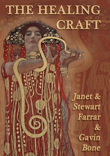 Gavin Bone Janet & Stewart Farrar The Healing Craft (Tascabile ...
