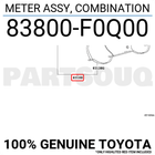 83800F0Q00 Genuine Toyota METER ASSY, COMBINATION 83800-F0Q00 | eBay